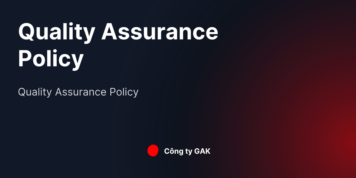 Quality Assurance Policy